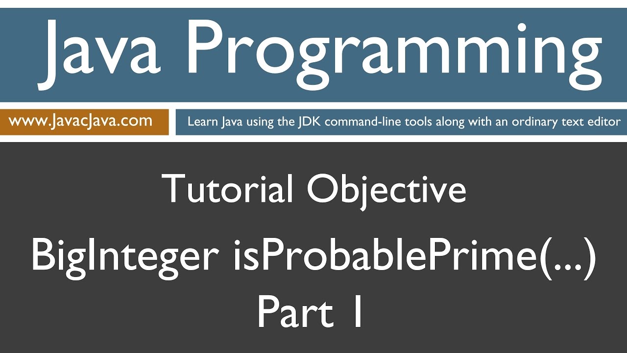 Learn Java Programming Biginteger Isprobableprime Part 1 Tutorial
