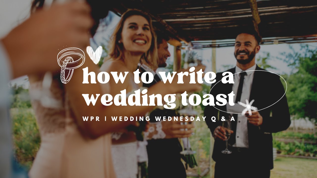 How To Write A Wedding Toast 60 Photos Astyledwedding
