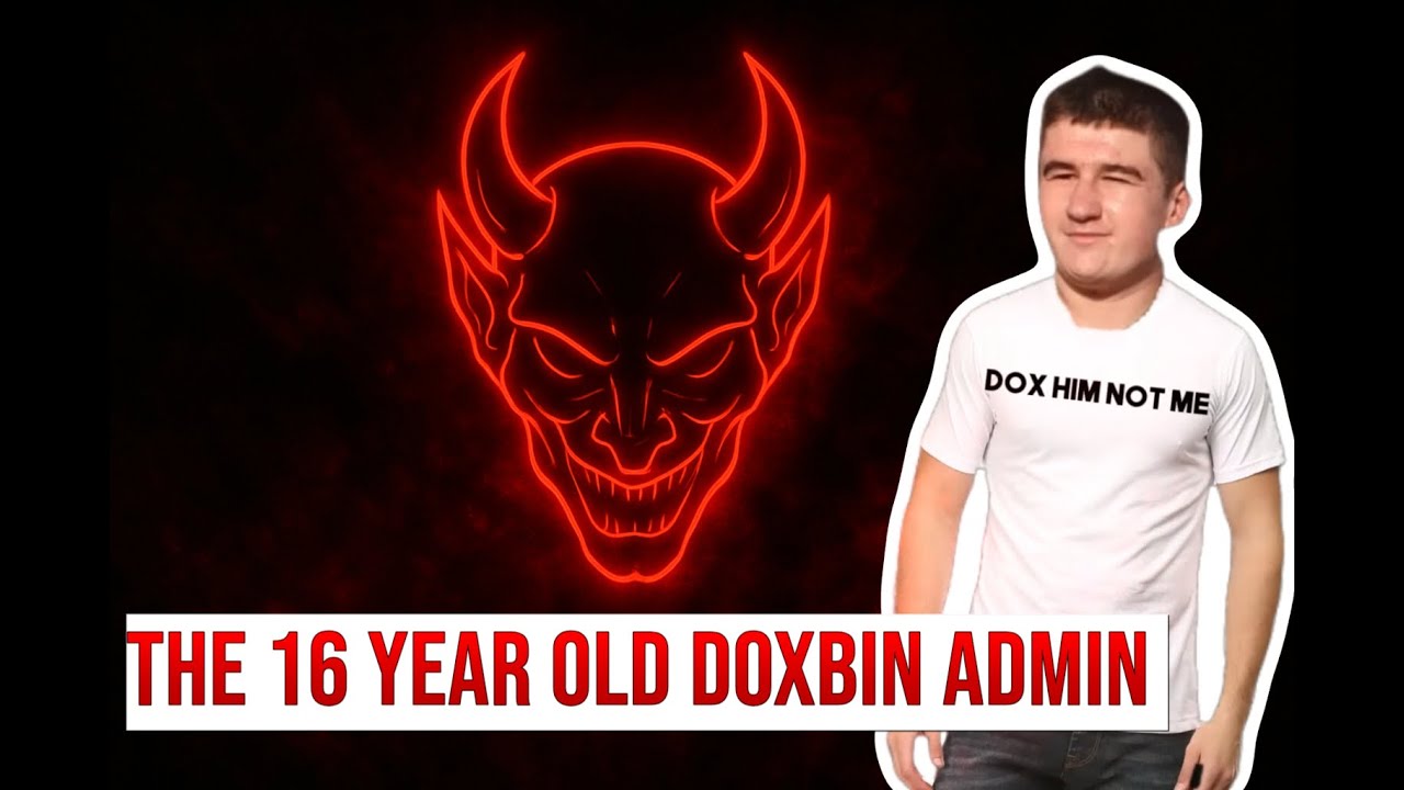 The 16 Year Old Who Ran Doxbin Dark Web S Youngest Admin Youtube