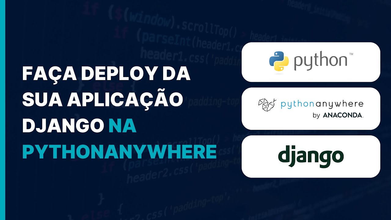 Como Fazer Deploy Do Site Django Na Pythonanywhere Gratuitamente