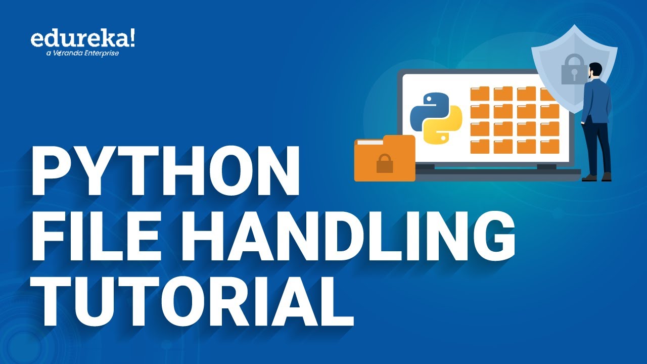 Python File Handling Tutorial Learn File Operations Python Training