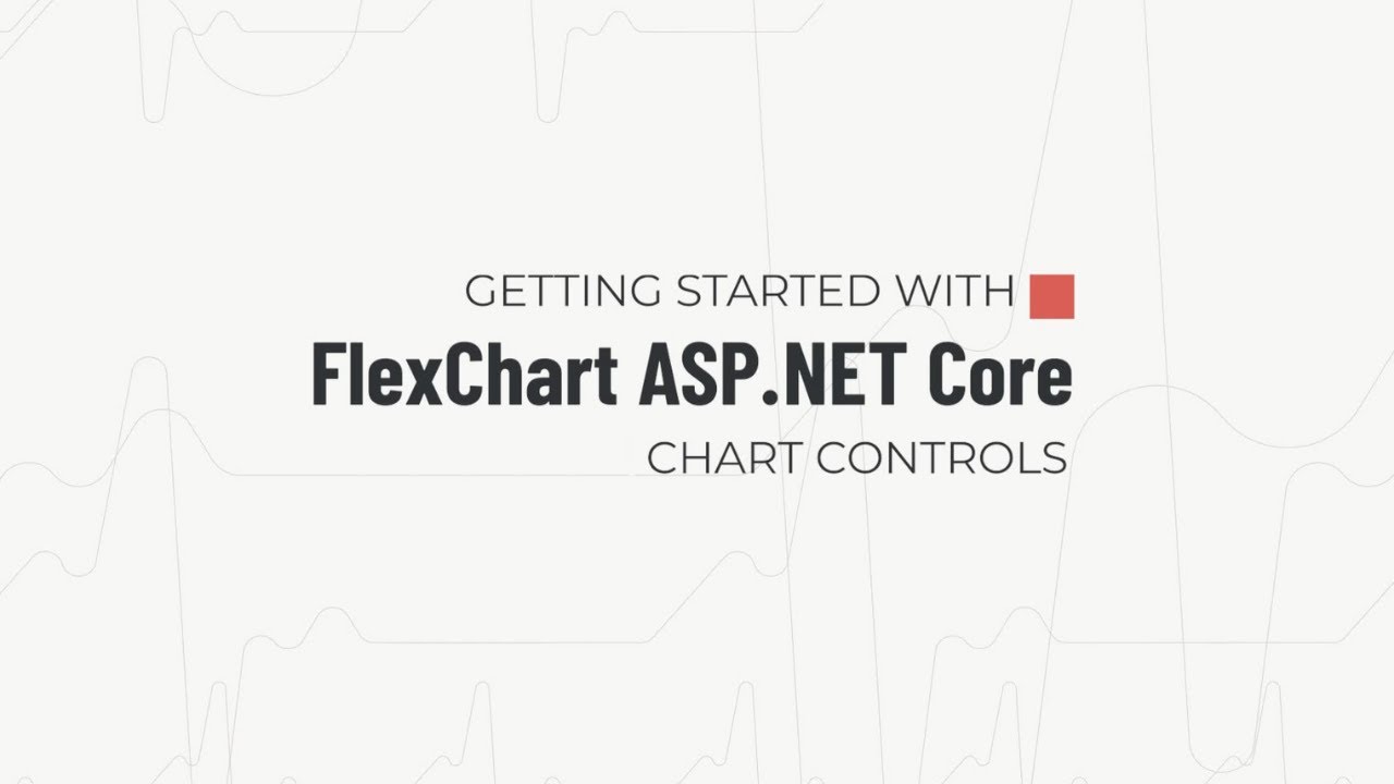Getting Started With Flexchart Asp Net Core Chart Controls Youtube