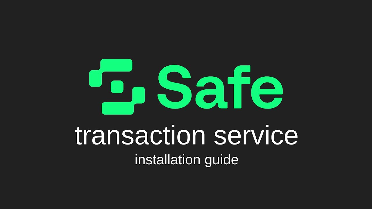 Safe Transaction Service Installation Guide Youtube
