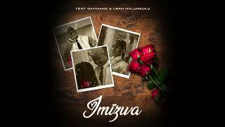 Tony Dayimane Lwah Ndlunkulu Imizwa Official Audio Tony Dayimane Mp3 ...