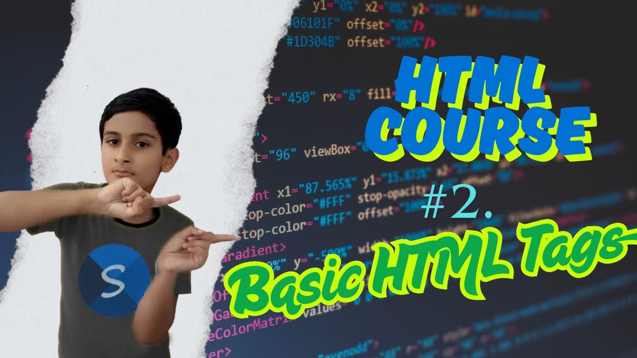 Html Full Course Chapter 2 Basic Html Tags Youtube