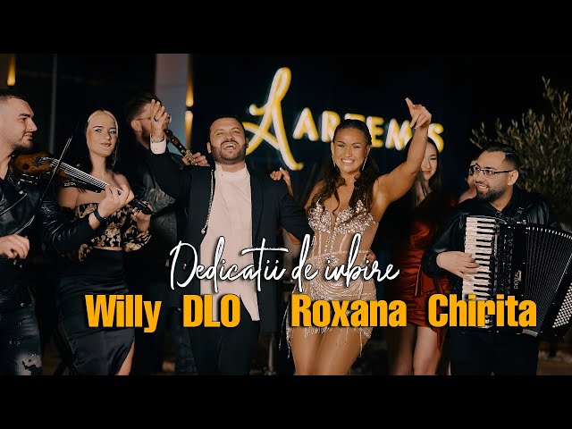 Willy DLO si Roxana Chirita - Dedicatii de iubire