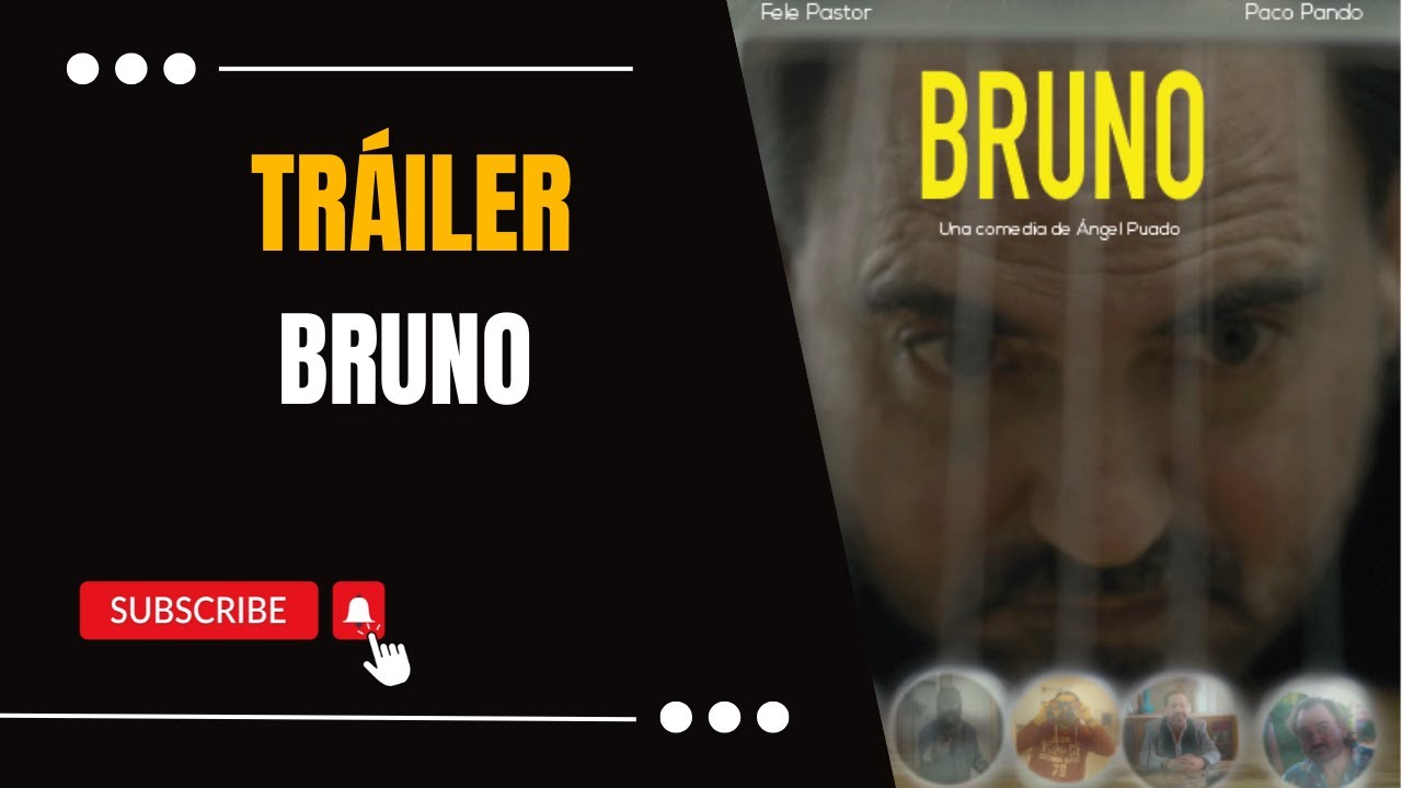 Tráiler Bruno Youtube