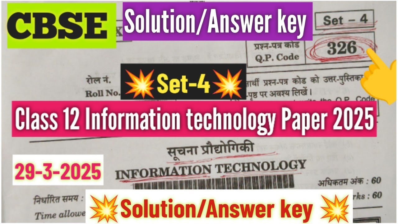 Class 12 Information Technology Answer Key 2025 Set 4 Information