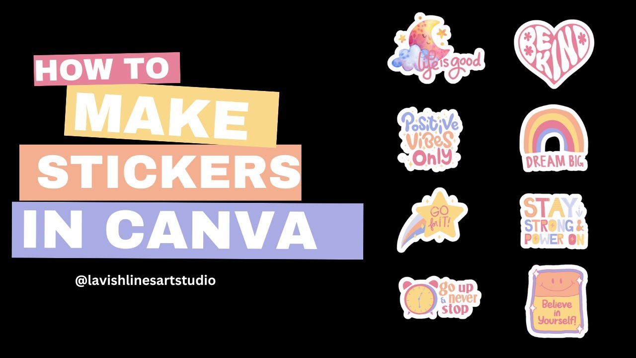 How To Make Stickers In Canva Tutorial For Beginners Youtube