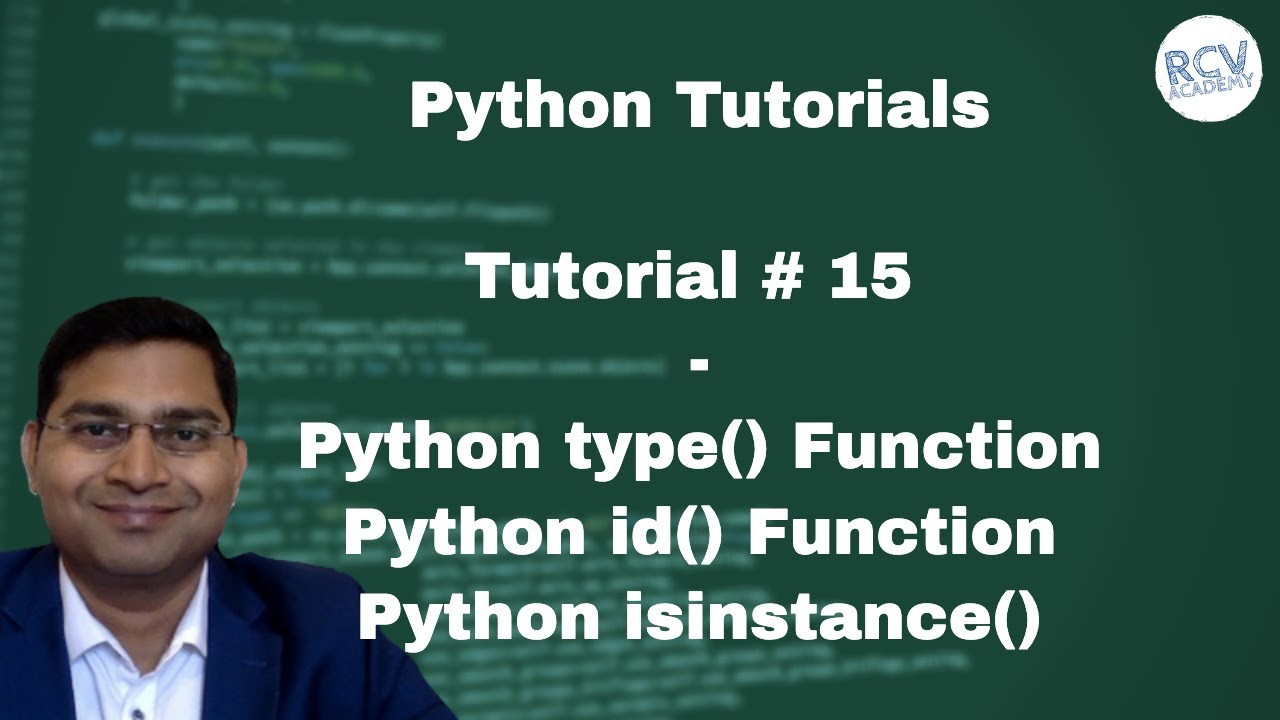 Python Beginner Tutorial 15 Python Type Function Python Id