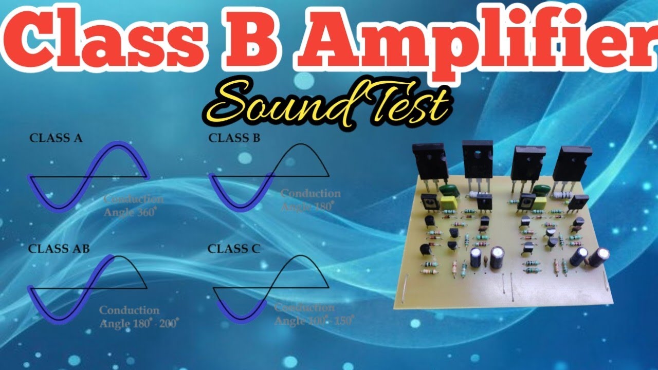 Class B Amplifier Tip35 Tip36 Sound Test Youtube
