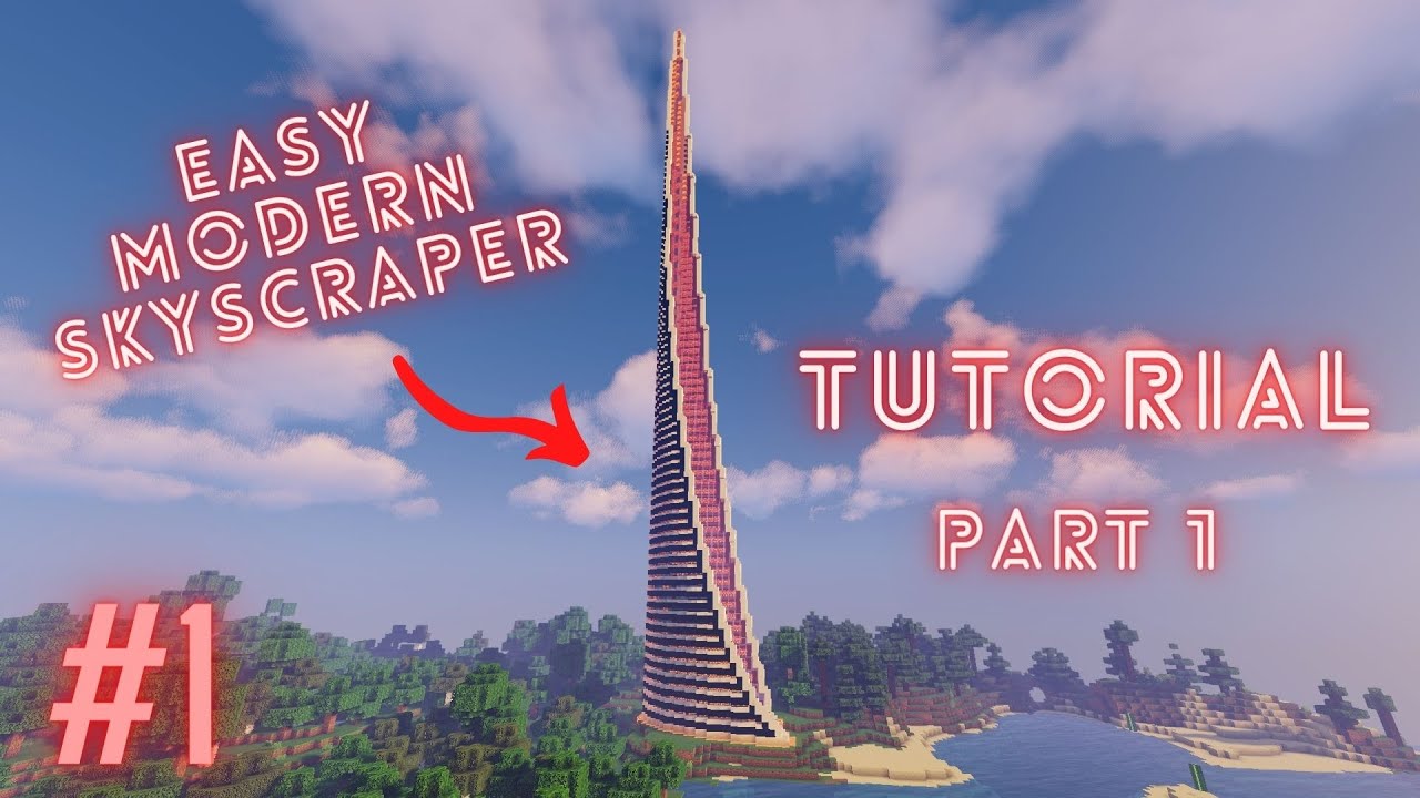 Minecraft Easy Modern Skyscraper Tutorial Part 1 Youtube