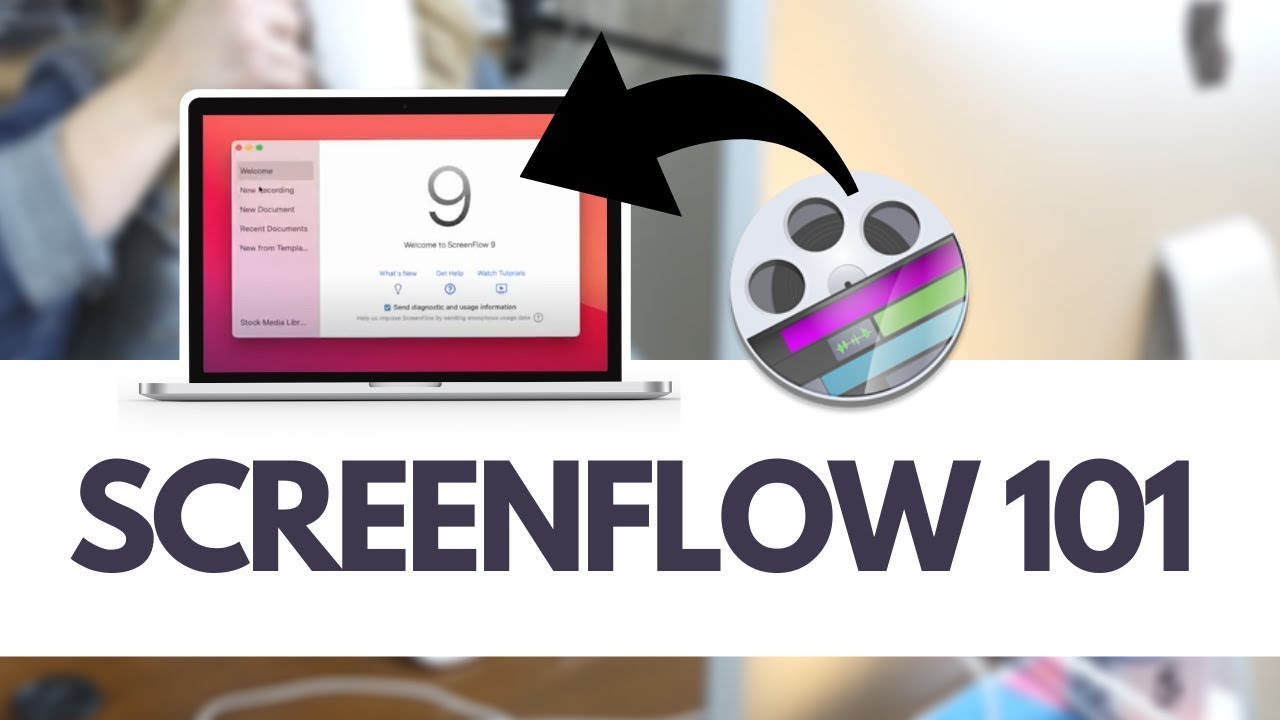 Complete Screenflow Tutorial Screenflow 9 For Beginners Youtube