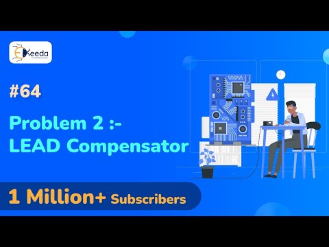Problem 2 Lead Compensator For 3rd Order System Design Of