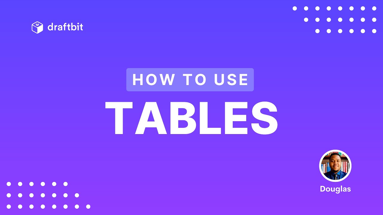 How To Use Tables Youtube