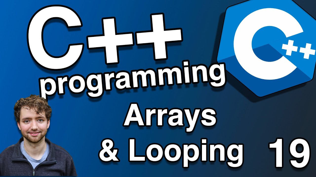 Arrays And Looping C Tutorial 19 Youtube
