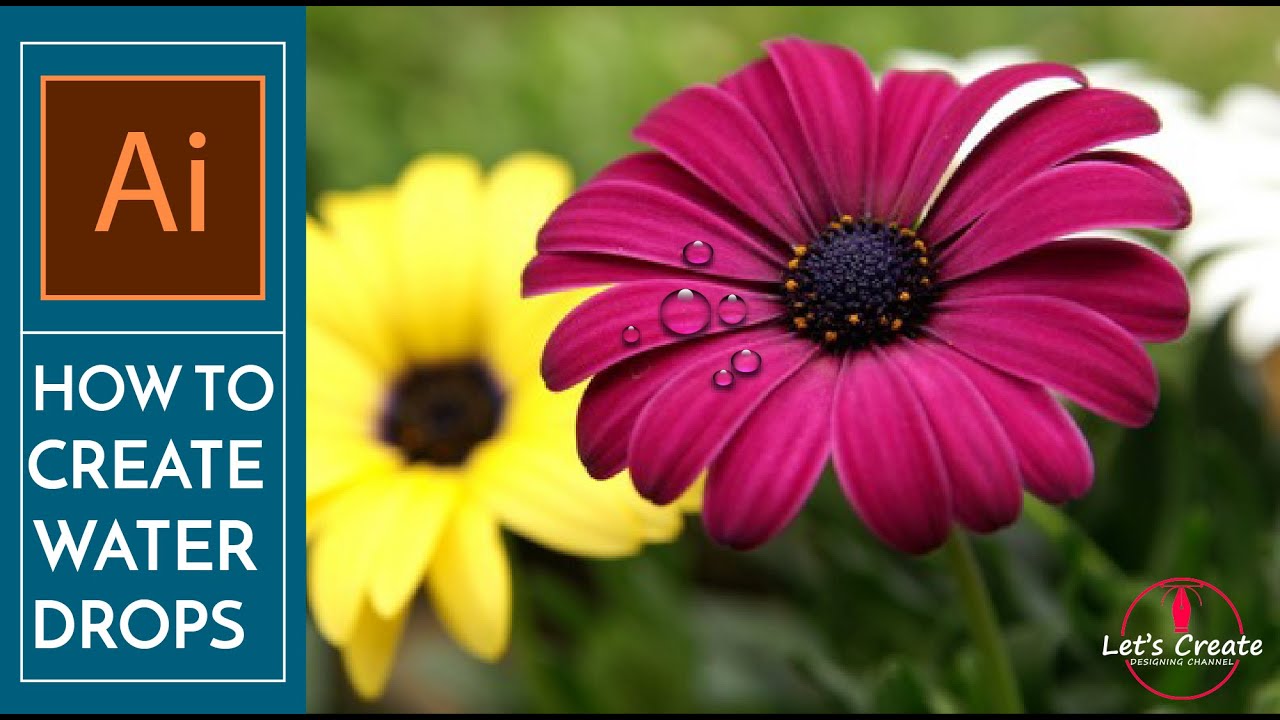 How To Create Realistic Water Drops In Adobe Illustrator Water Drop
