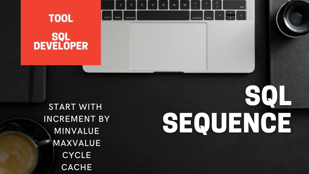 Sequences In Sql Oracle Youtube