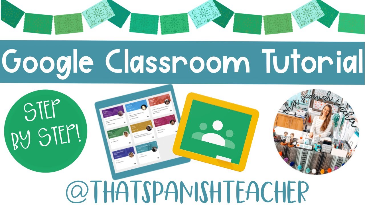 Google Classroom Tutorial Youtube