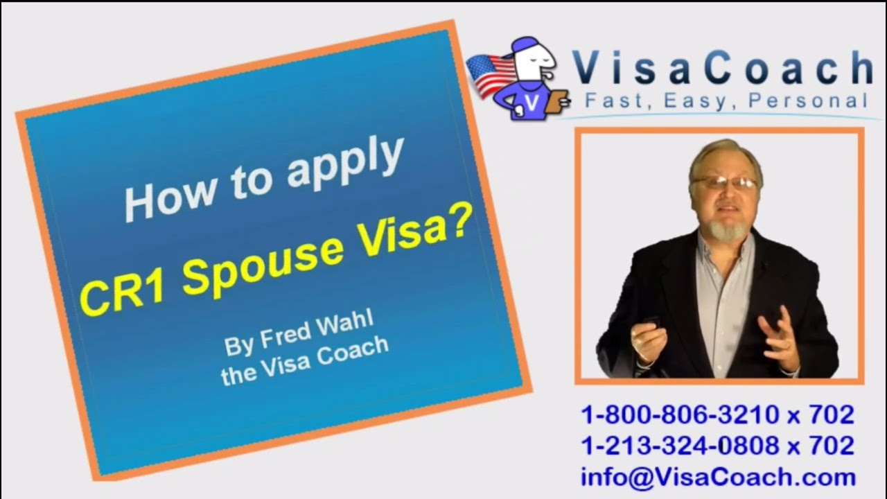 Cr 1 Spouse Visa How To Apply Cr1 Faq 4 Youtube