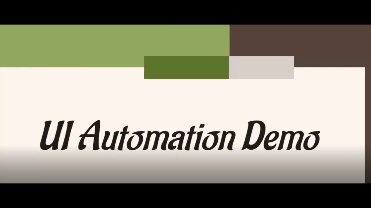 Ui Automation Demo Youtube