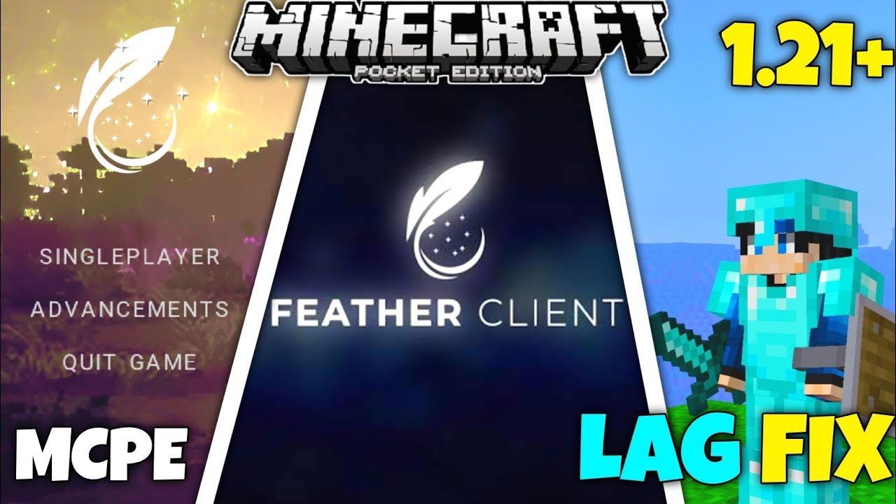 Feather Client For Minecraft Pe 1 21 Lag Fix Client For Mcpe 1 21