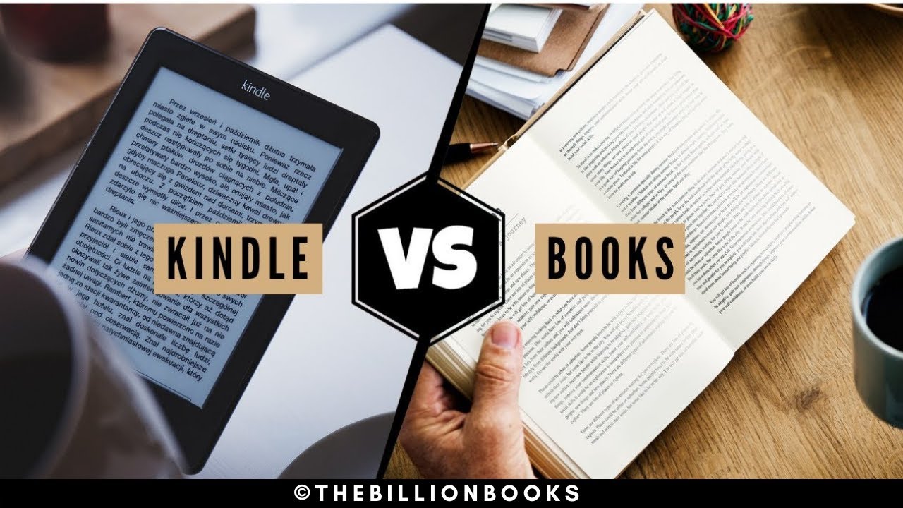 Kindle Vs Paperback Youtube
