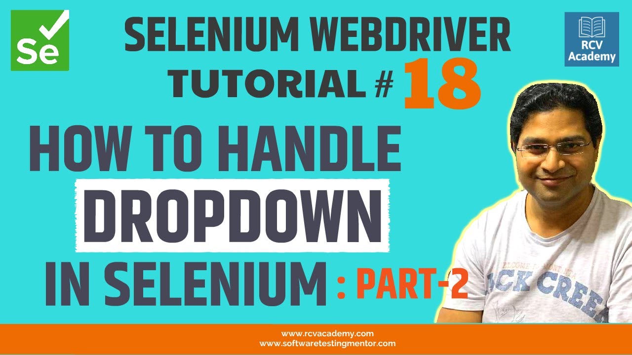 Selenium Webdriver Tutorial 18 How To Handle Dropdown In Selenium