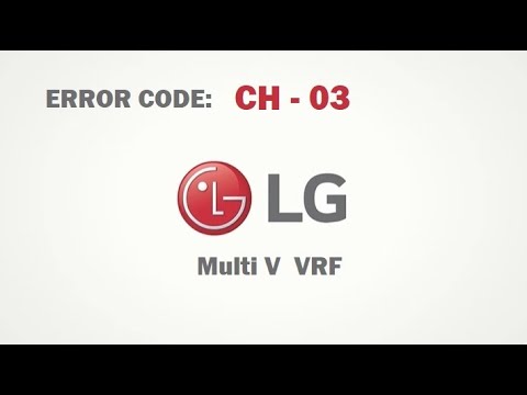 Lg Multi V Error Code Ch03 Youtube