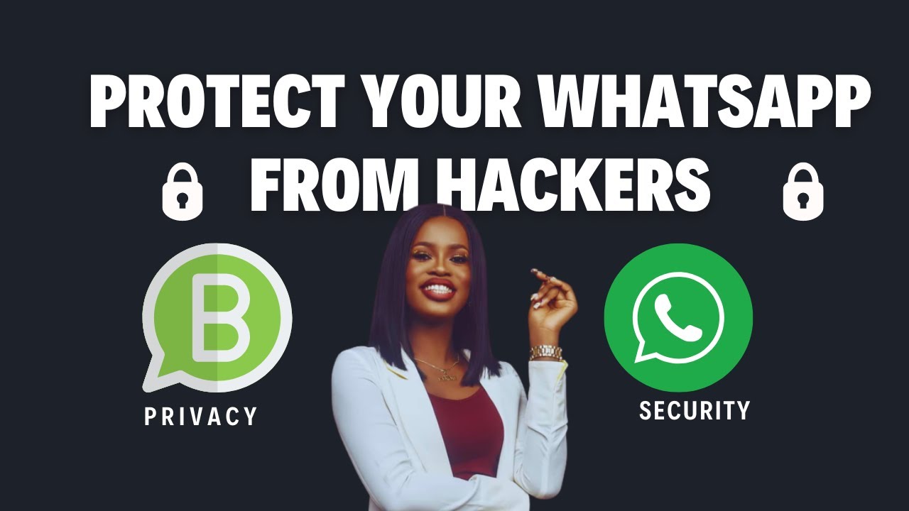 How To Keep Your Whatsapp Safe From Hackers Three Simple Steps
