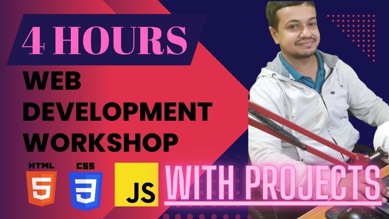 рџ ґ Web Development Workshop Html Css Javascript With Projects Youtube
