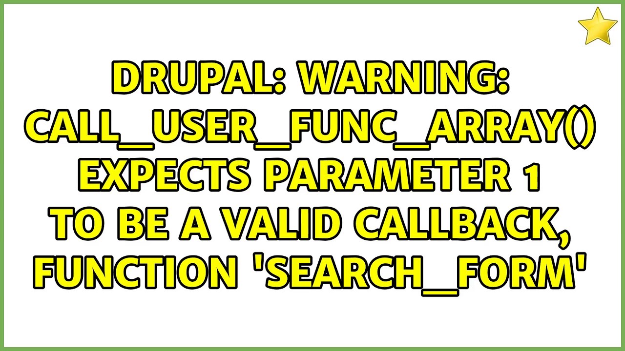 Warning Call User Func Array Expects Parameter 1 To Be A Valid