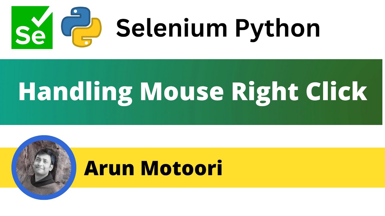 Mouse Right Click Using Selenium Python Selenium Python Youtube