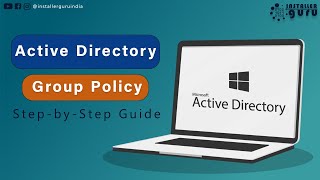 Complete Windows Active Directory Group Policy Setup Tutorial Step By Step Guide Activedirectory ...