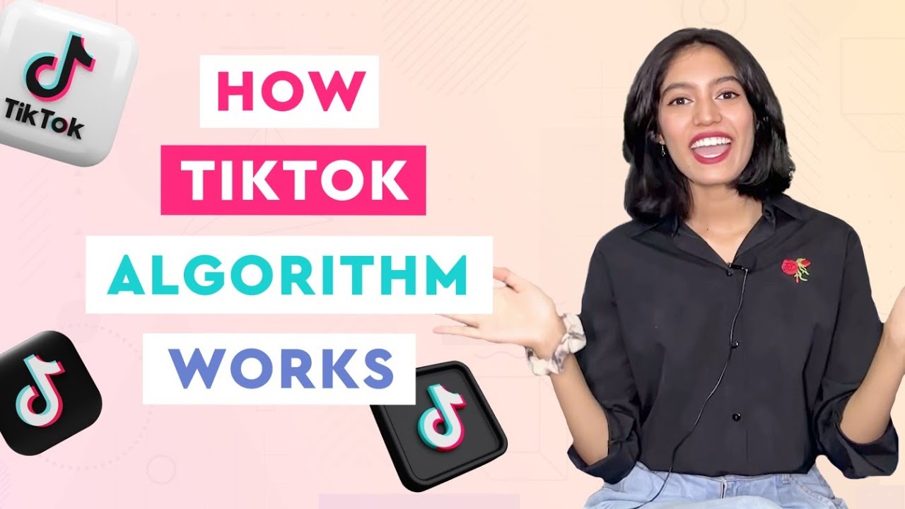 How Does The Tiktok Algorithm Work Youtube