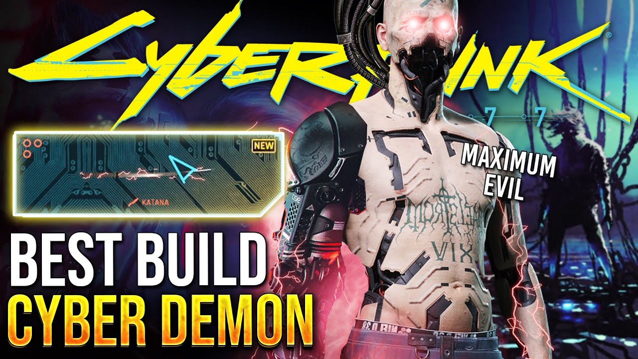The Most Powerful Cyber Demon Build In Cyberpunk 2077 Best Builds
