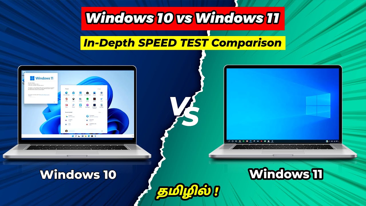 Windows 10 Vs Windows 11 Speed Test Booting Software Install
