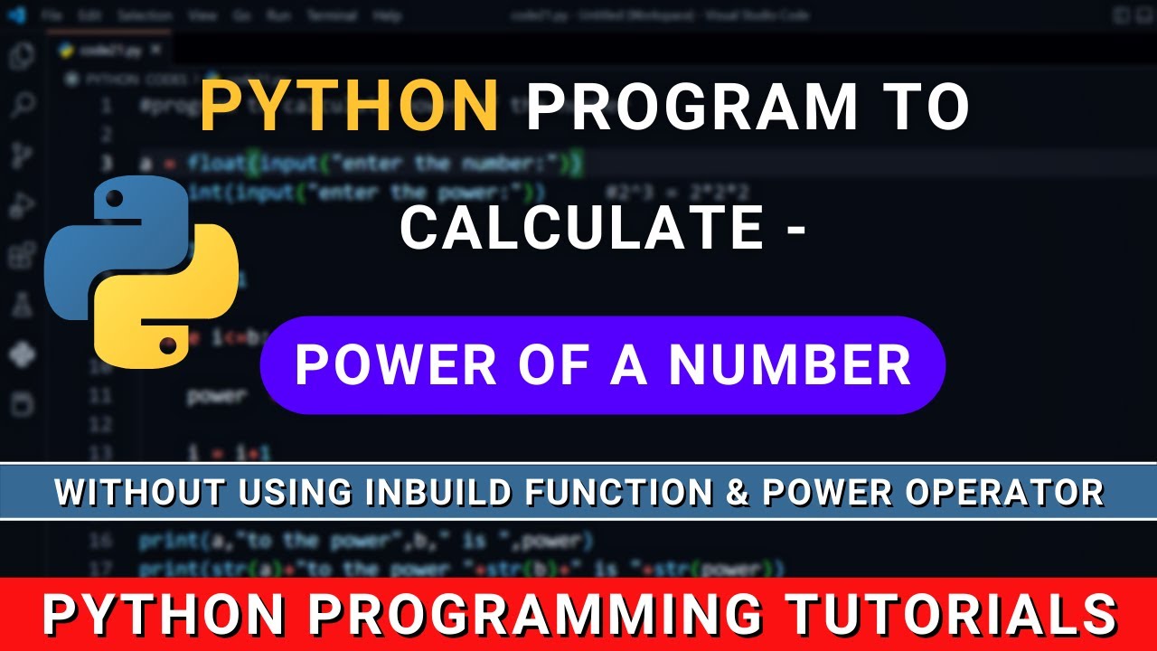 Program To Calculate The Power Of A Number Python Programming