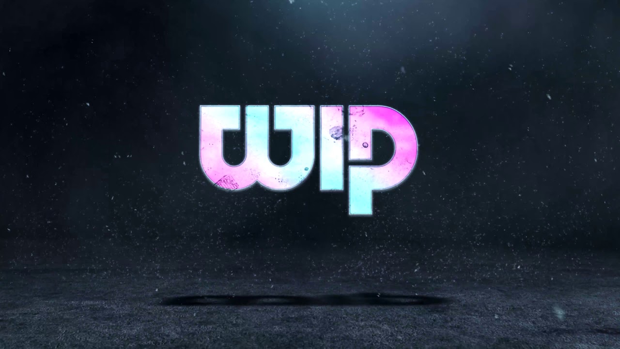 Wip Video Logo 2 Youtube