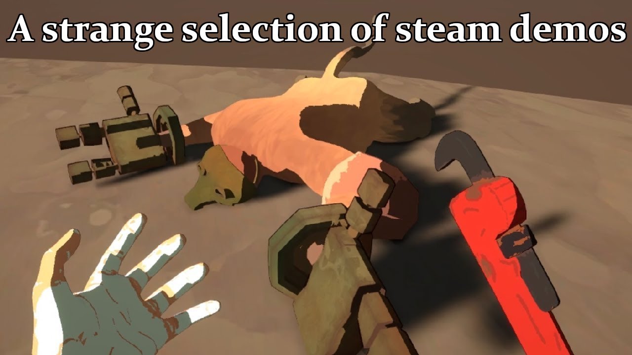A Strange Selection Of Steam Demos Youtube