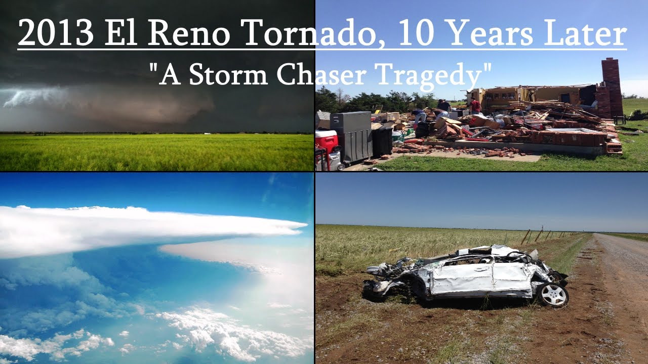 2013 El Reno Tornado 10 Years Later Youtube