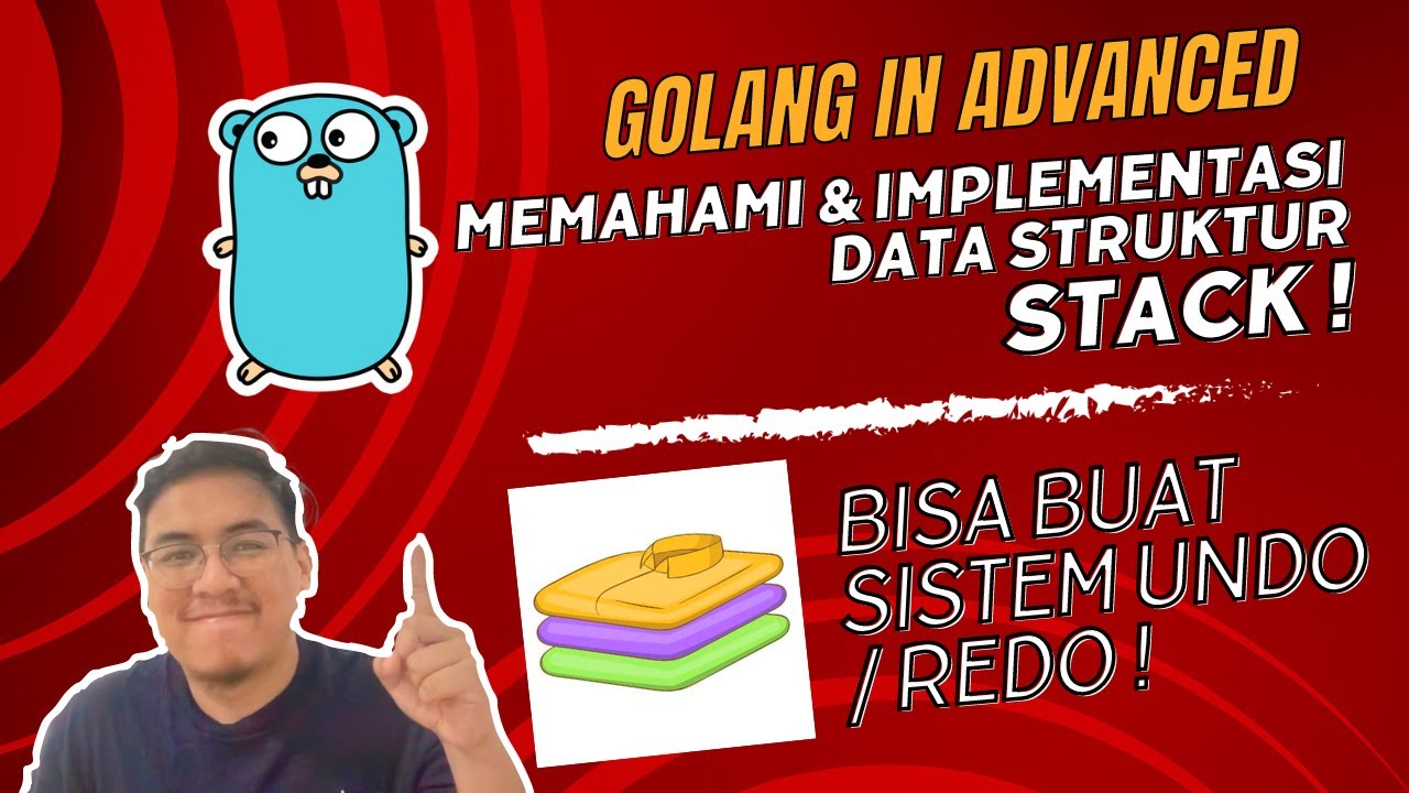Struktur Data Stack Di Go Youtube