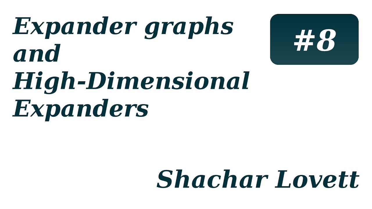 Lecture 8 Alon Boppana Bound And Optimal Expanders Youtube