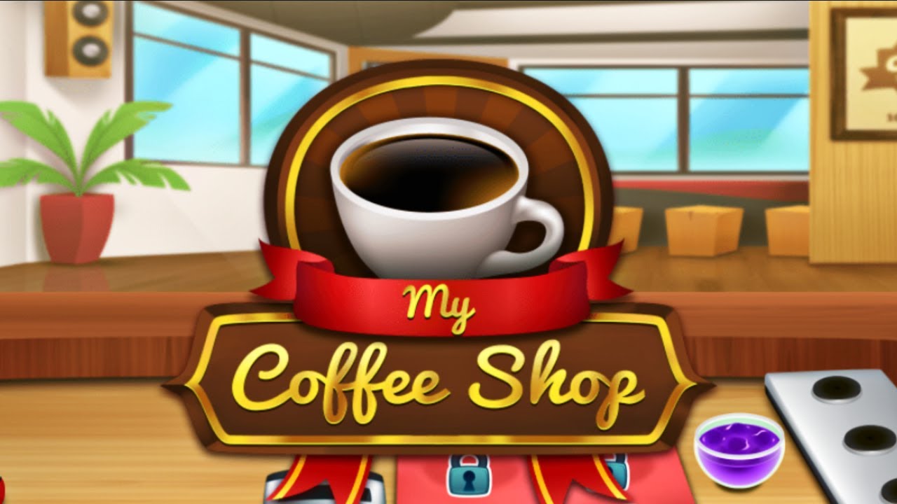 My Coffee Shop Cafe Shop Game Gameplay Android Youtube