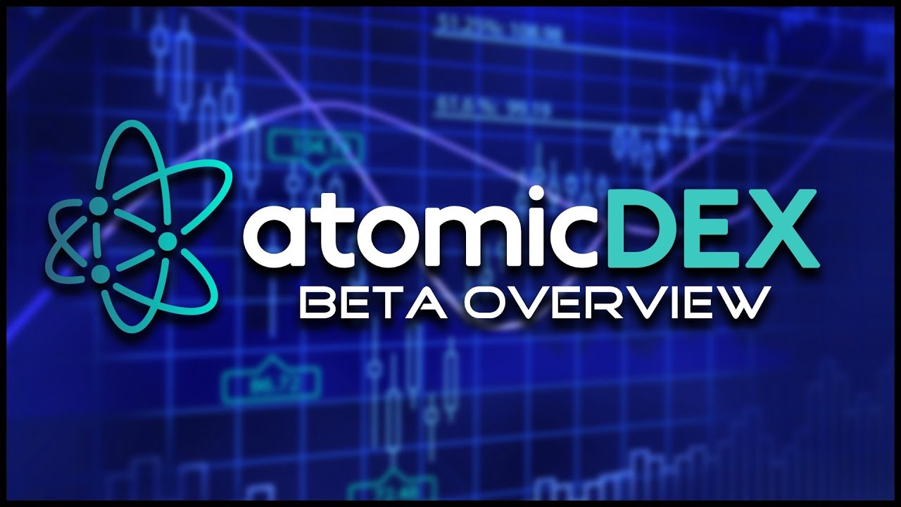 Atomic Dex Overview Beta Youtube