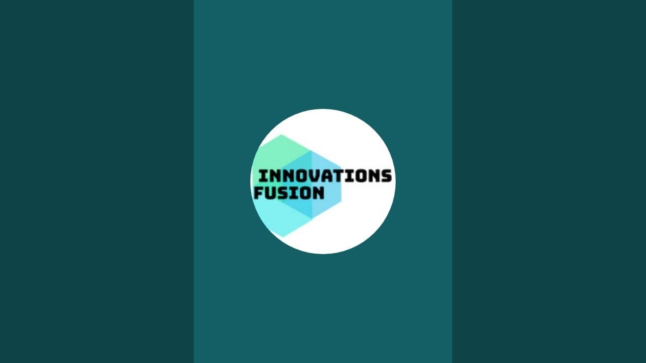 Innovations Fusion Is Live Youtube