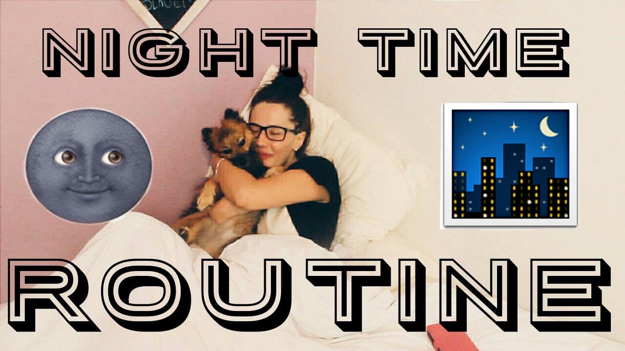 Night Time Routine Youtube