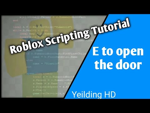 Roblox Scripting Tutorial Keybind Door Youtube