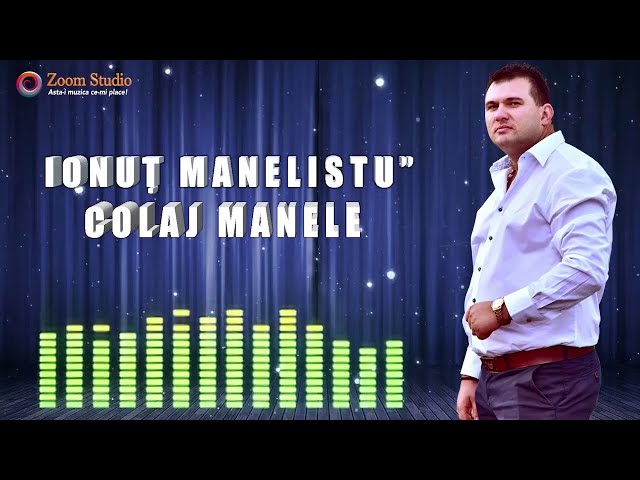 Download Ionut Manelistu - Lanturile, praf cenusa (Colaj Manele)