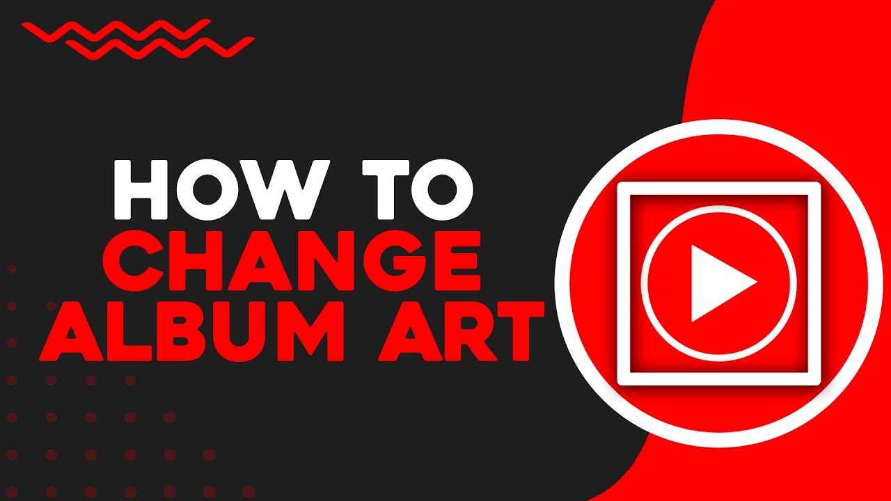 How To Change Album Art On Youtube Music Quick Tutorial Youtube